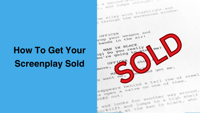 How To Get Your Screenplay Accepted - Tips & Tricks - LivingWriter ...