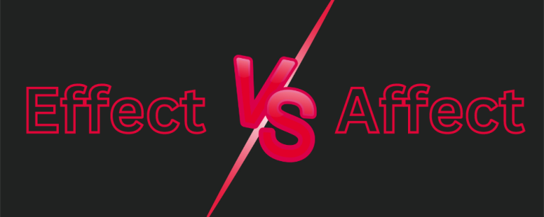 Effect vs. Affect: Learn the Difference Once And For All - LivingWriter ...