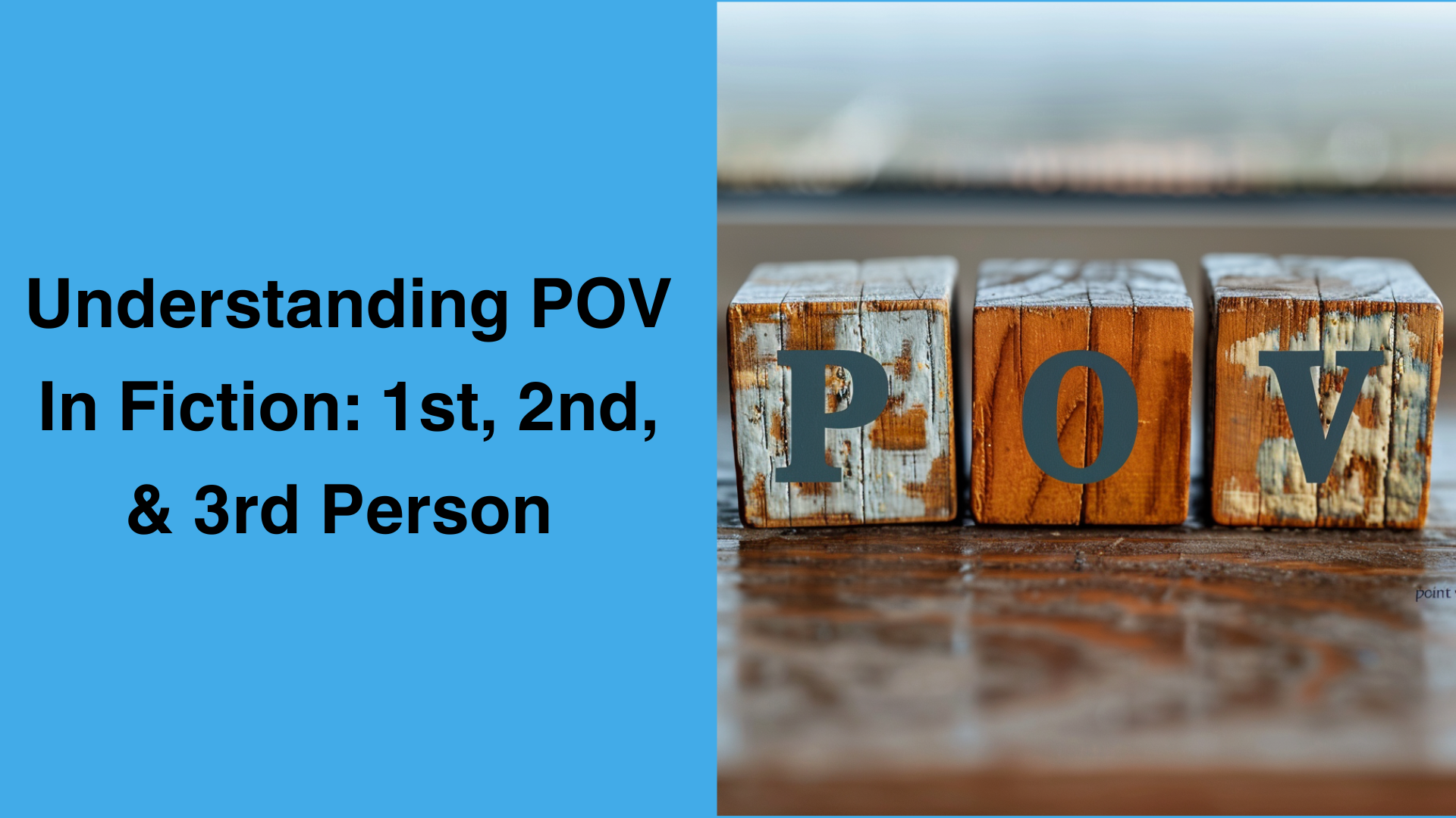 First-Person Vs. Third-Person POV In Fiction - LivingWriter Writing Blog