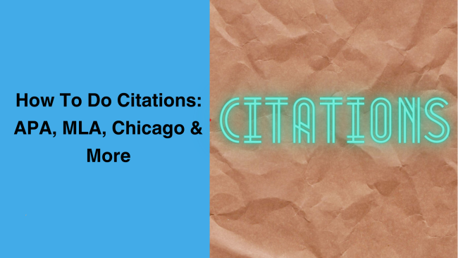 How To Do Citations - MLA, APA, & Chicago - LivingWriter Writing Blog