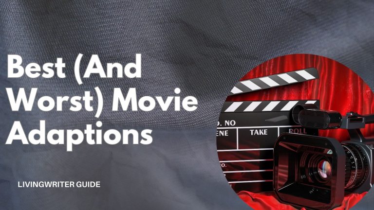Best Movies Based On Novels - Top 10 Adaptations - LivingWriter Writing ...
