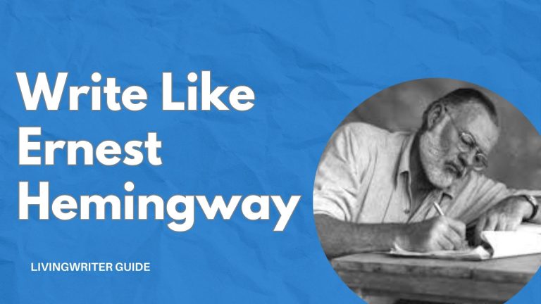 Ernest Hemingway Writing Advice - 8 Great Tips - LivingWriter Writing Blog