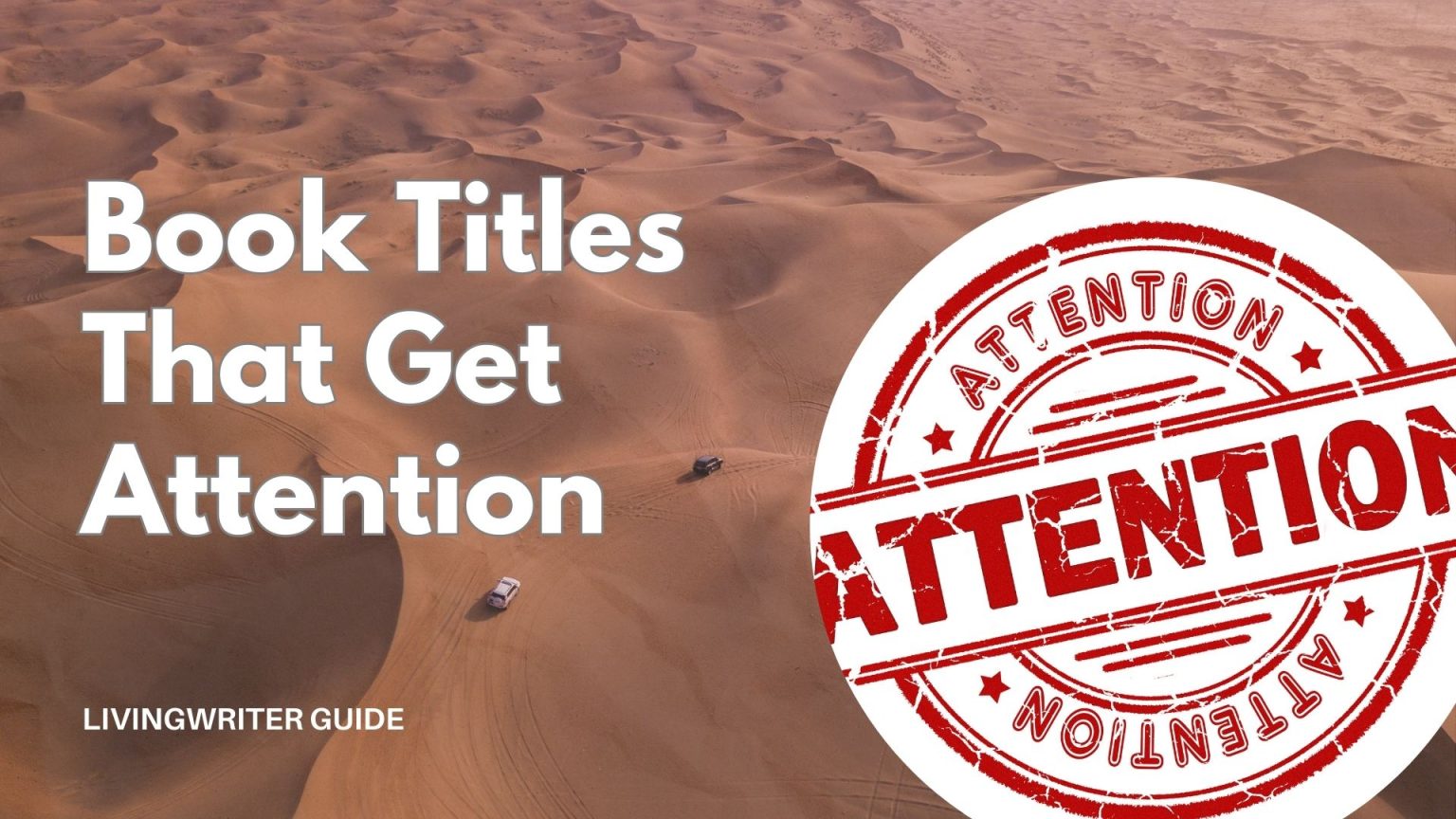 How To Pick A Title For Your Book - LivingWriter Writing Blog